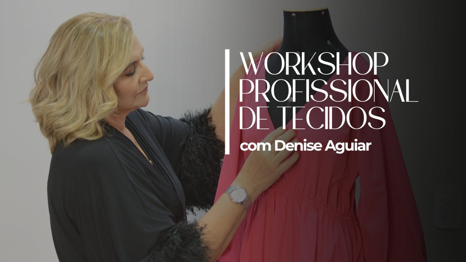 Início » Escola de Moda Denise Aguiar